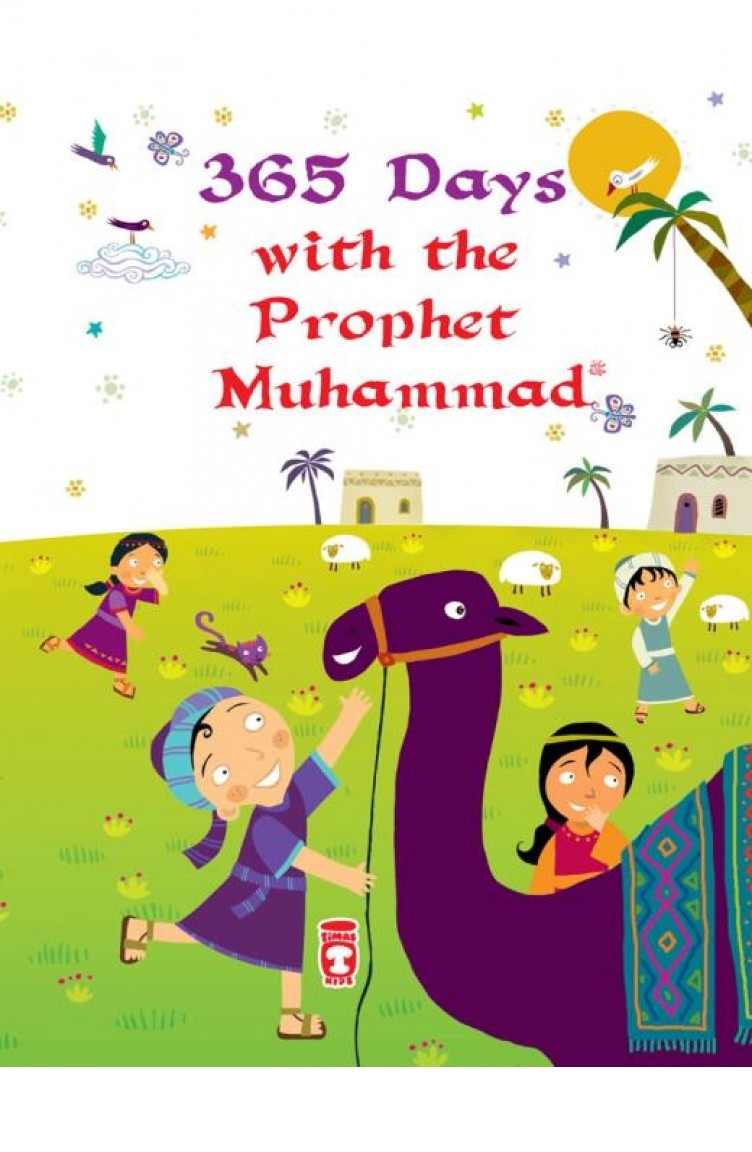 365 Days With The Prophet Muhammad 365 Günde Sevgili Peygamberim ...